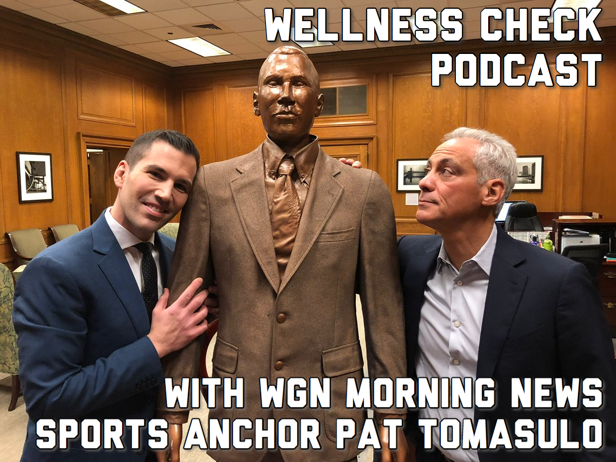 Wellness Check: WGN-TV Morning News Sports Anchor Pat Tomasulo | The ...